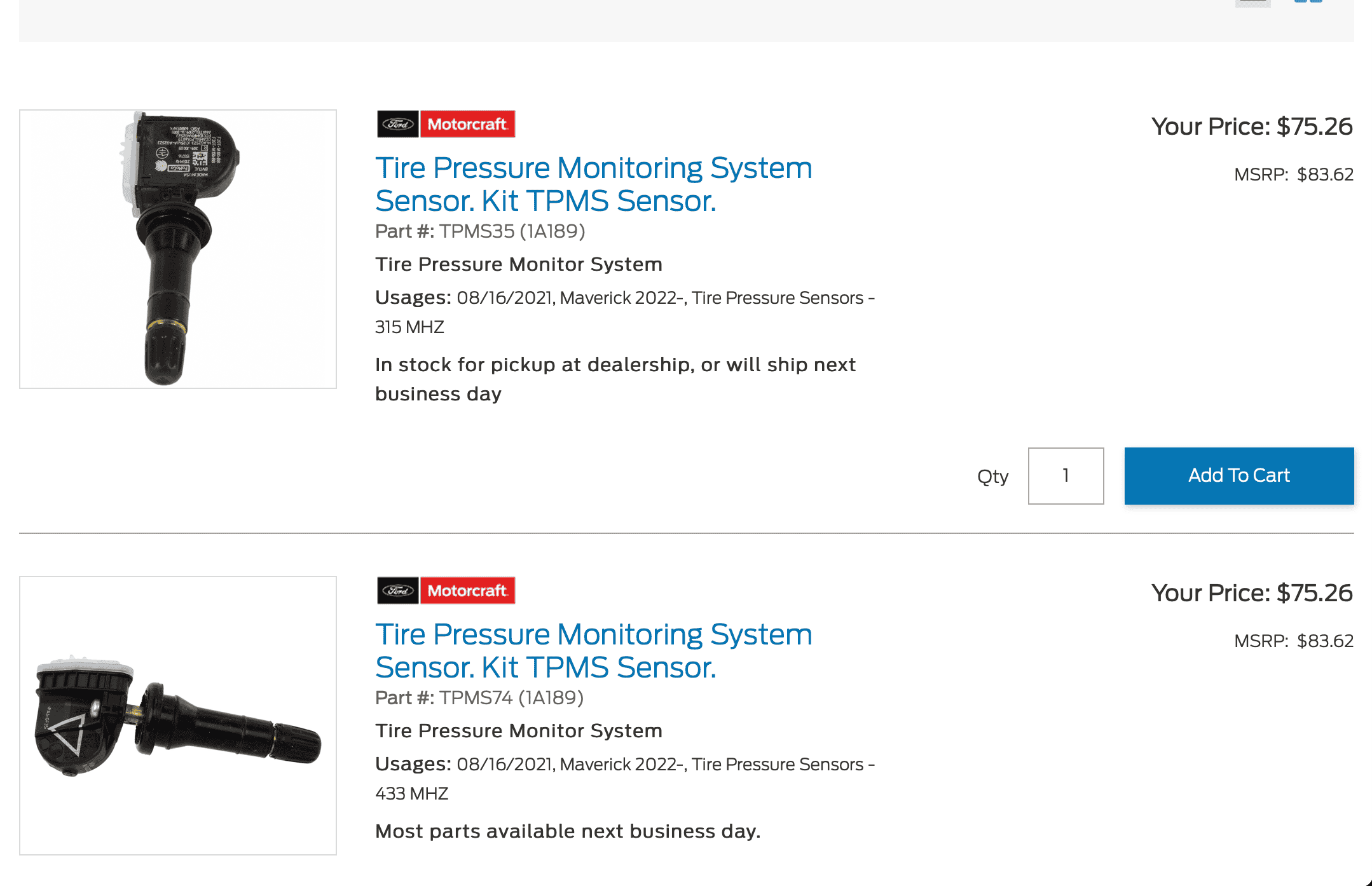 Fordparts.com says both of these TPMS sensor work, but they are ...