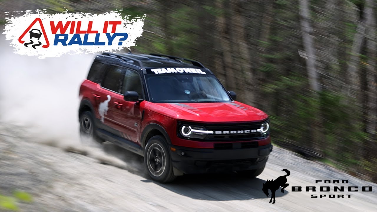 Video: Will a Bronco Sport Rally? | 2021+ Ford Bronco Sport Forum ...